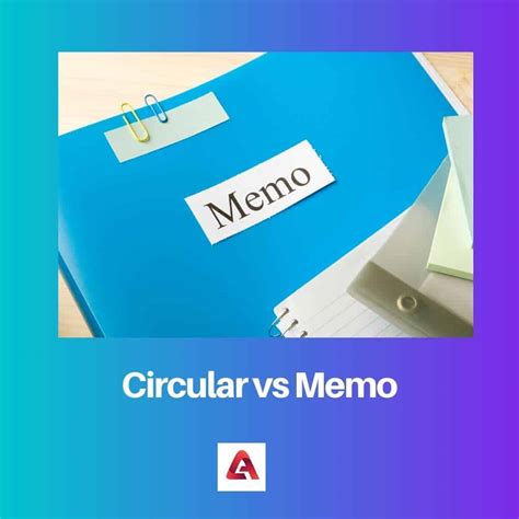 Circular vs Memo diferencia y comparación