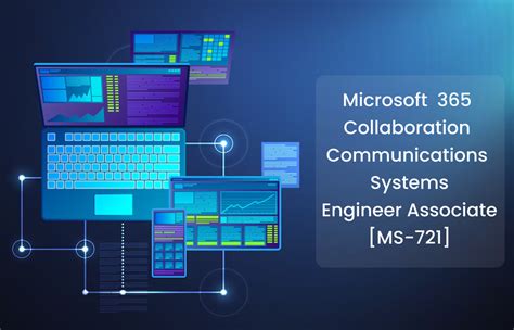Microsoft 365 Collaboration Communications Systems Engineer Associate
