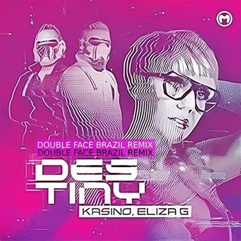 Stream Destiny Double Face Brazil Remix Free Download By Double Face Brazil Listen Online