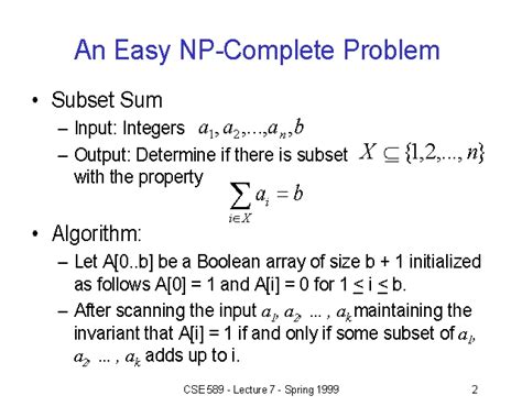 An Easy Np Complete Problem