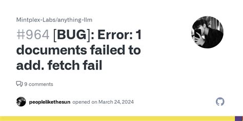 [bug] error 1 documents failed to add fetch fail · issue 964