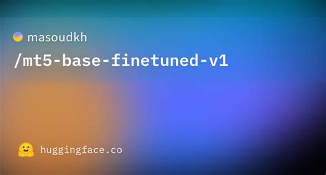 Masoudkh Mt Base Finetuned V Hugging Face