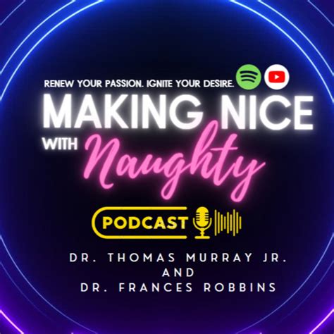 Making Nice With Naughty Podcast On Spotify