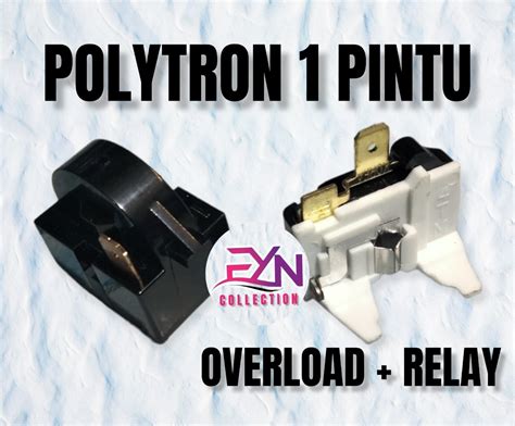 Kulkas Polytron 1 Pintu Ptc Relay Kulkas Polytron Overload Kulkas Polytron 1 Pintu Lazada