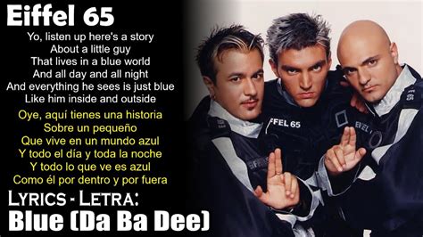 Eiffel 65 Blue Da Ba Dee Lyrics Spanish English Español Inglés