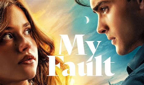 My Fault Review Sloppy Step Sibling Romance Is Prime Videos Guiltiest Pleasure Films