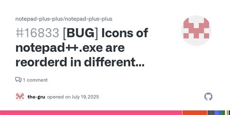 Bug Icons Of Notepadexe Are Reorderd In Different Versions · Issue