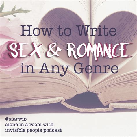 Episode How To Write Sex And Romance In Any Genre