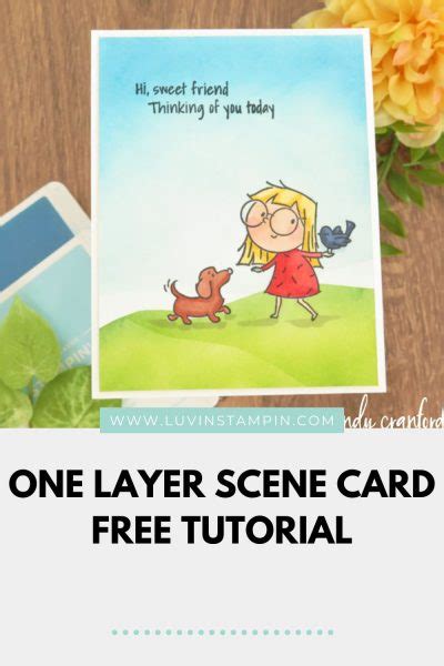 How To Make A One Layer Scene Card Luvin Stampin