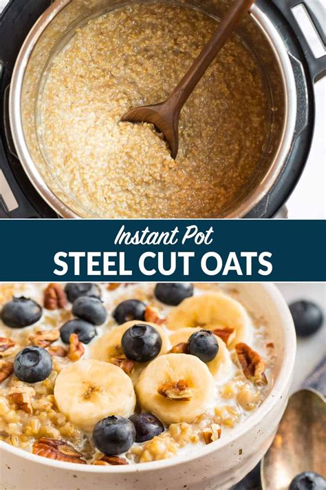 Instant Pot Steel Cut Oats Best Recipe Variations