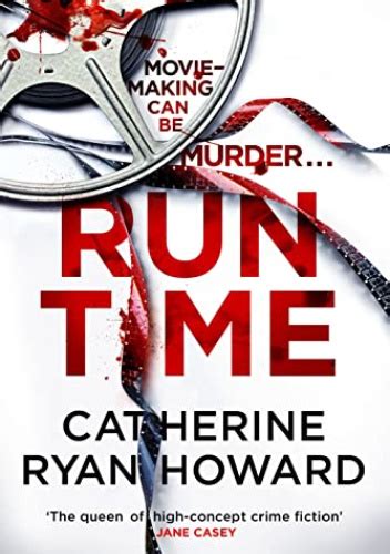 Run Time Catherine Ryan Howard Książka W Lubimyczytacpl Opinie Oceny Ceny