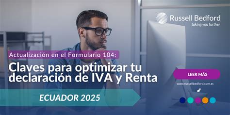 Actualización En El Formulario 104 Claves Para Optimizar Tu