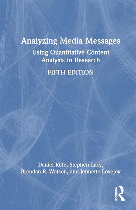 Analyzing Media Messages 9781032264691 Communication Books