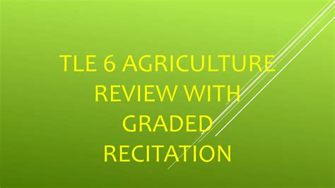 Tle 6 Agriculture Powerpoint Presentation Pptx