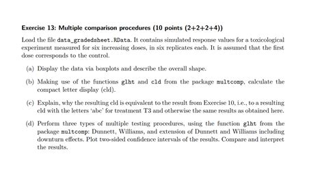 Solved In A Toxicological Study With Six Treatments