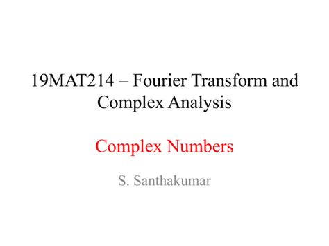 Complex Numbers Fourier Transform And Analysis