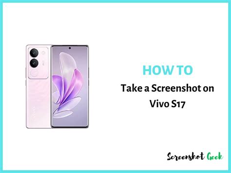 How To Take A Screenshot On Vivo S Easy Methods