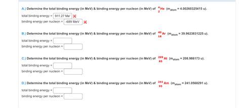 solved a ﻿determine the total binding energy in mev ﻿and