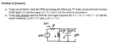 solved problem 3 8 marks a using circuit theory find