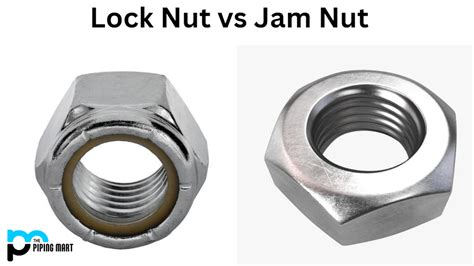 Lock Nut Vs Jam Nut Whats The Difference Lock Nut Vs Jam Nut Whats The Difference