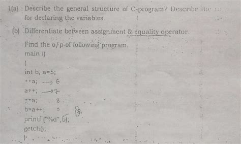 Solved 1a Describe The General Structure Of C Program