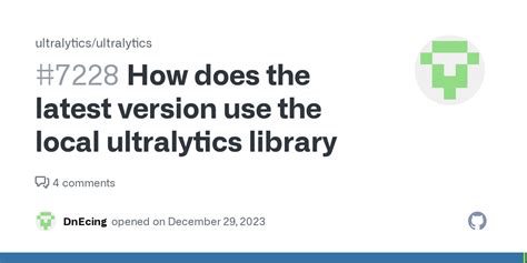 How Does The Latest Version Use The Local Ultralytics Library · Issue