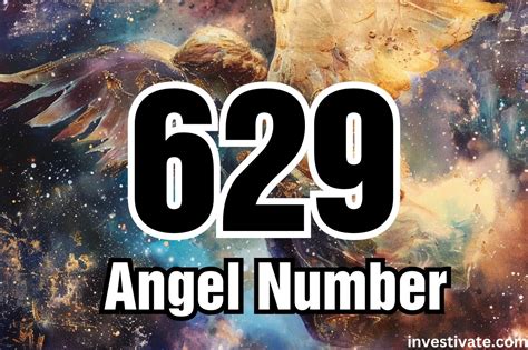 Angel Number 629 Meaning: Unlock Your Ultimate Manifestation Power Now ...