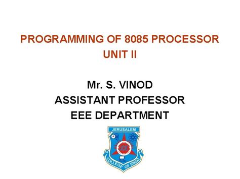 Programming Of 8085 Processor Unit Ii Mr S
