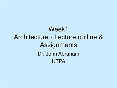 Week1 Architecture Lecture Outline And Assignments Ppt Download