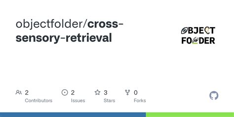 Github Objectfoldercross Sensory Retrieval