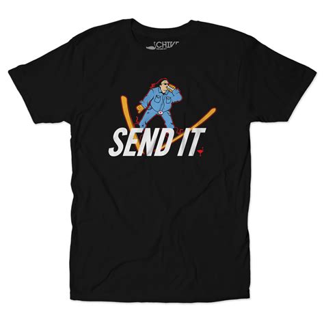 Larry Enticer Send It T Shirt Just Gonna Send It The Chivery