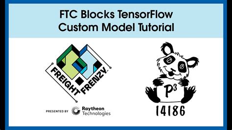 Ftc Blocks Tensorflow Custom Model Tutorial Youtube