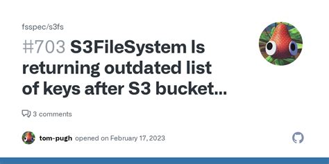 S3filesystem Ls Returning Outdated List Of Keys After S3 Bucket