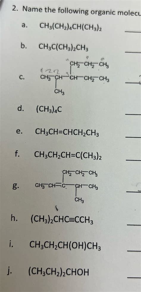 [Solved] Name the following organic molecules drawn as condensed structure.... | Course Hero