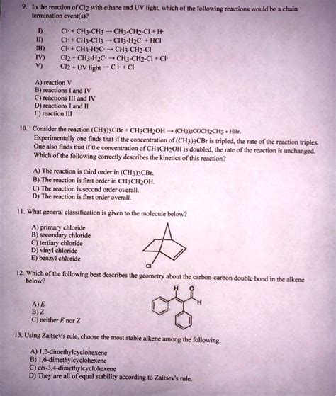 SOLVED: In the reaction of Cl2 with ethane and UV light: which of the following reactions would ...