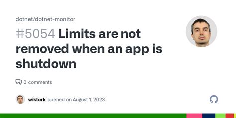 limits are not removed when an app is shutdown · issue 5054 · dotnet