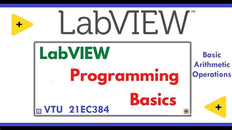 Labview Programming Basics 18ecl384 Programs Youtube