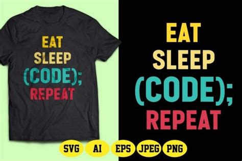 eat sleep code repeat binary code svg graphic by fatimaakhter01936