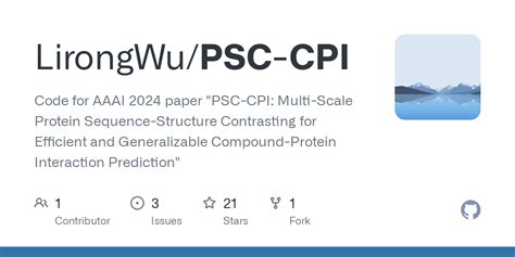 Github Lirongwupsc Cpi Code For Aaai 2024 Paper Psc Cpi Multi Scale Protein Sequence