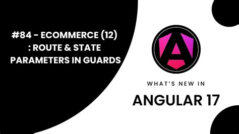 Learn Angular 17 In Arabic 84 Master Angular E Commerce 12 Route And State Parameters In