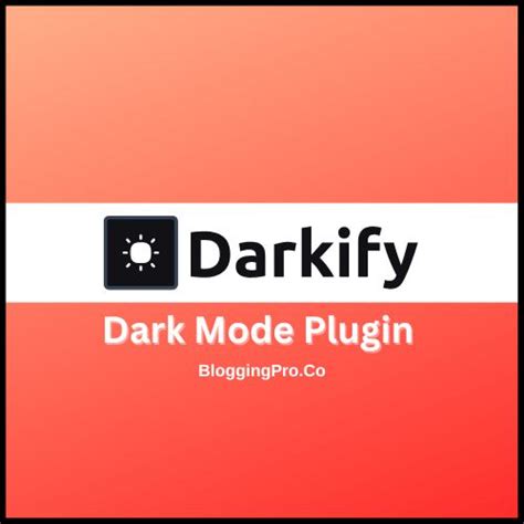 Darkify Dark Mode Plugin With License Key Download At Low Price