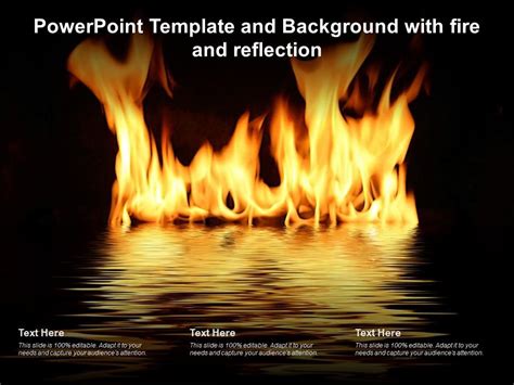 Powerpoint Template And Background With Fire And Reflection Ppt Powerpoint Presentation