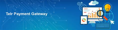 Telr Payment Gateway Telr Payment Gateway Integration