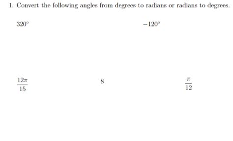 Solved Convert The Following Angles From Degrees To Chegg Com