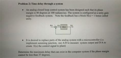 solved problem 2 time delay through a system an analog