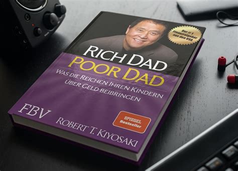 Discovering the Secrets to Wealth Creation with Rich Dad Poor Dad: A ...