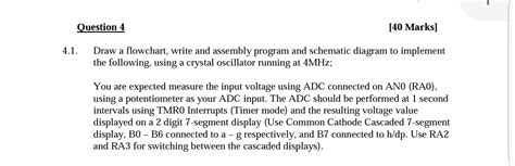 Question 4 40 Marks 41 Draw A Flowchart Write