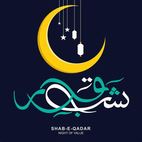Urdu Calligraphy Of Shab E Qadar Laylat Al Qadr Translation Blessed