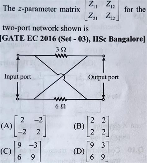 Solved The Z Parameter Matrix [z11z12z21z22] ﻿for The