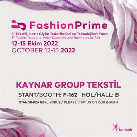 Aslı Kaynar Çankaya On Linkedin Fashionprimeizmir Please Visit Us On Our Booth 😊